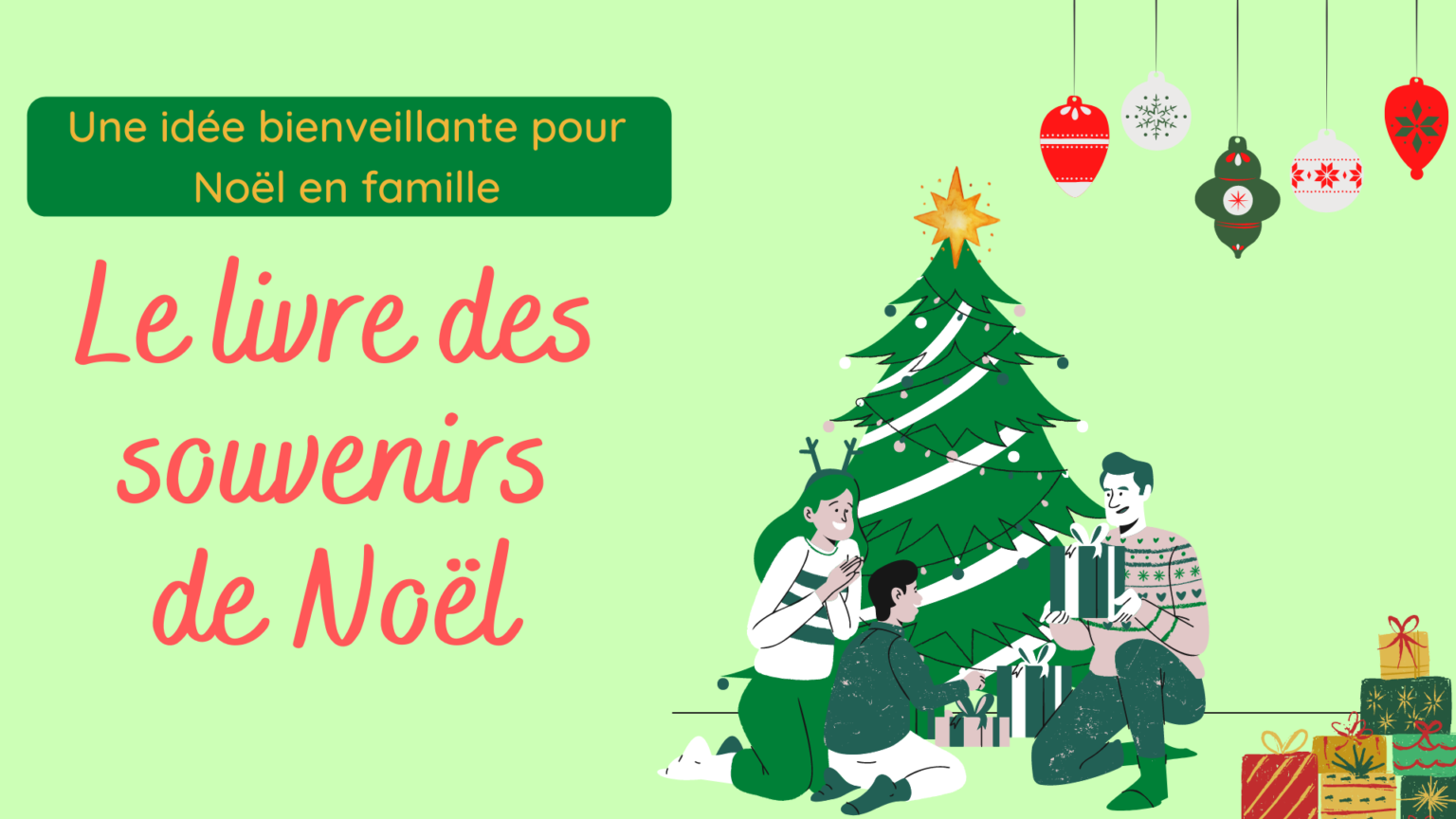 Une belle idée pour Noël : le livre des souvenirs de Noël