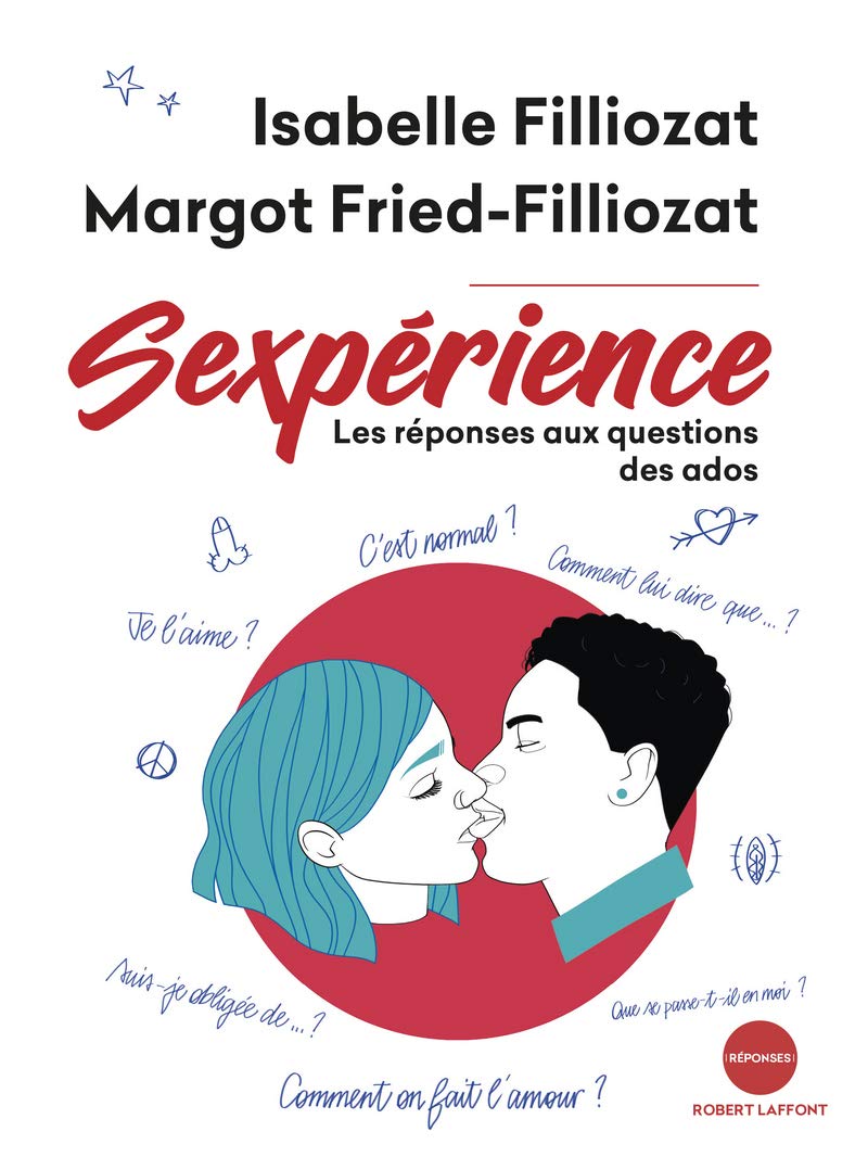 Sexpérience : un livre sur la sexualité pour les adolescents (manuel ...