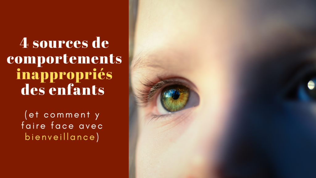 4 sources de comportements inappropriés des enfants