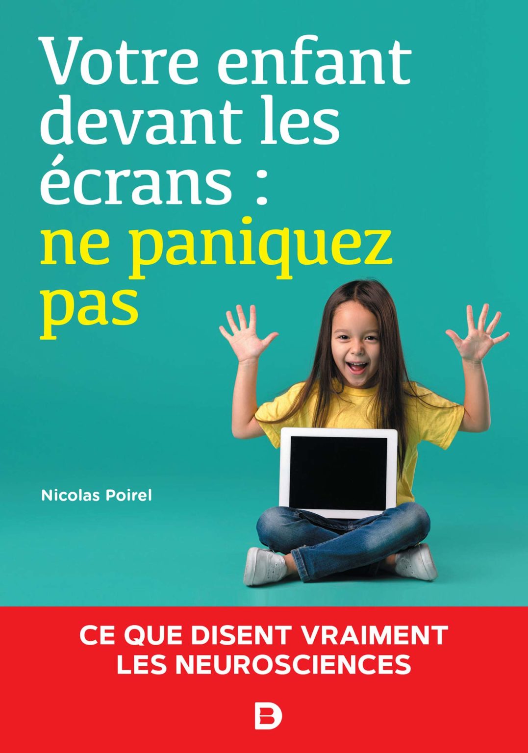 Les risques des écrans sur les enfants - Apprendre à éduquer