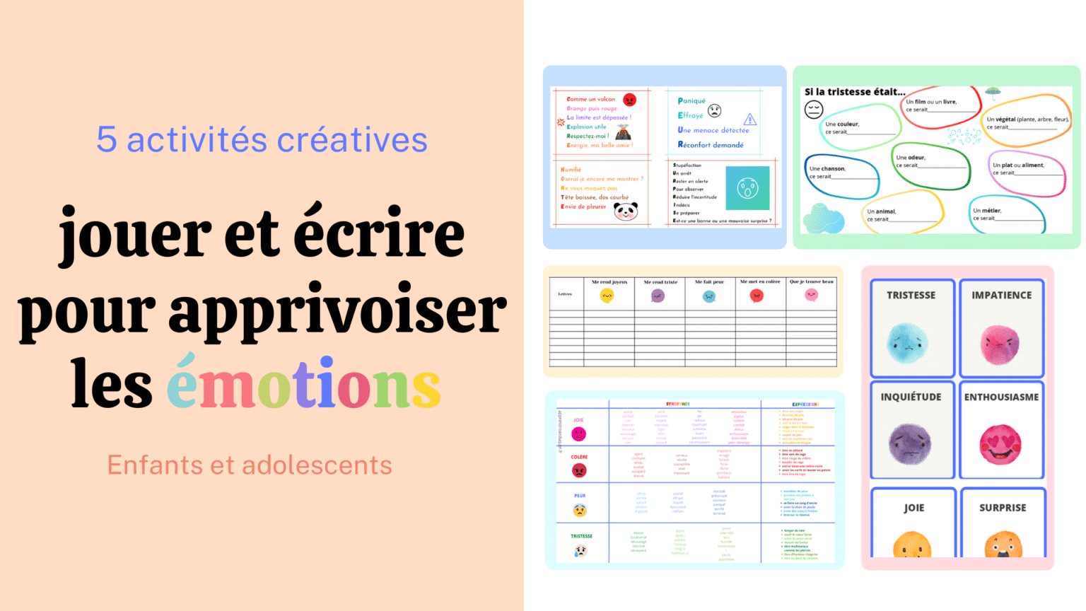 5 activités sur les émotions pour les enfants et adolescents